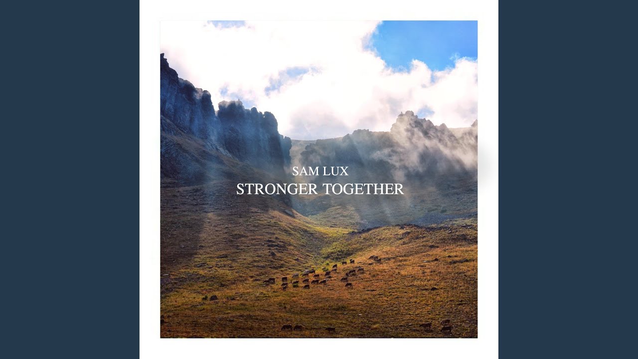 Stronger Together - YouTube