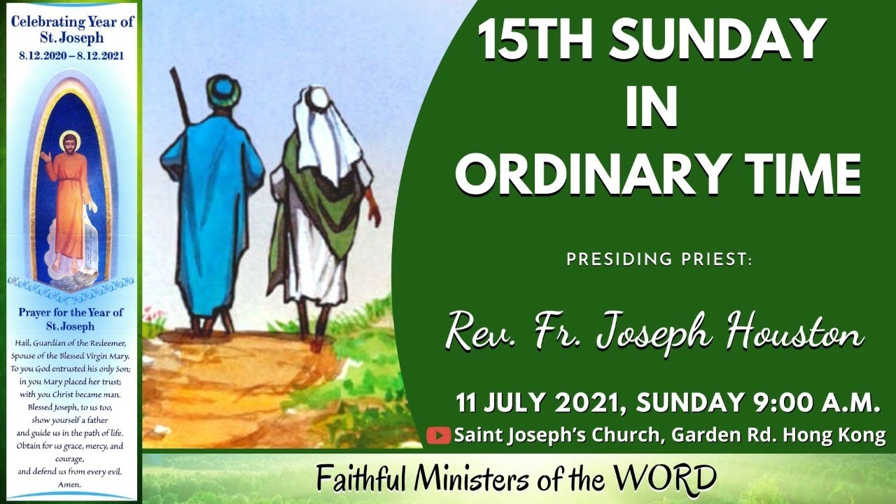 15TH SUNDAY IN ORDINARY TIME │11 JULY 2021, SUNDAY 9:00 A.M. - YouTube