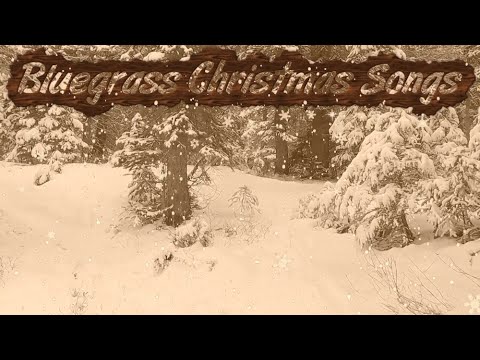 Bluegrass Christmas III (Contemporary Songs) - YouTube