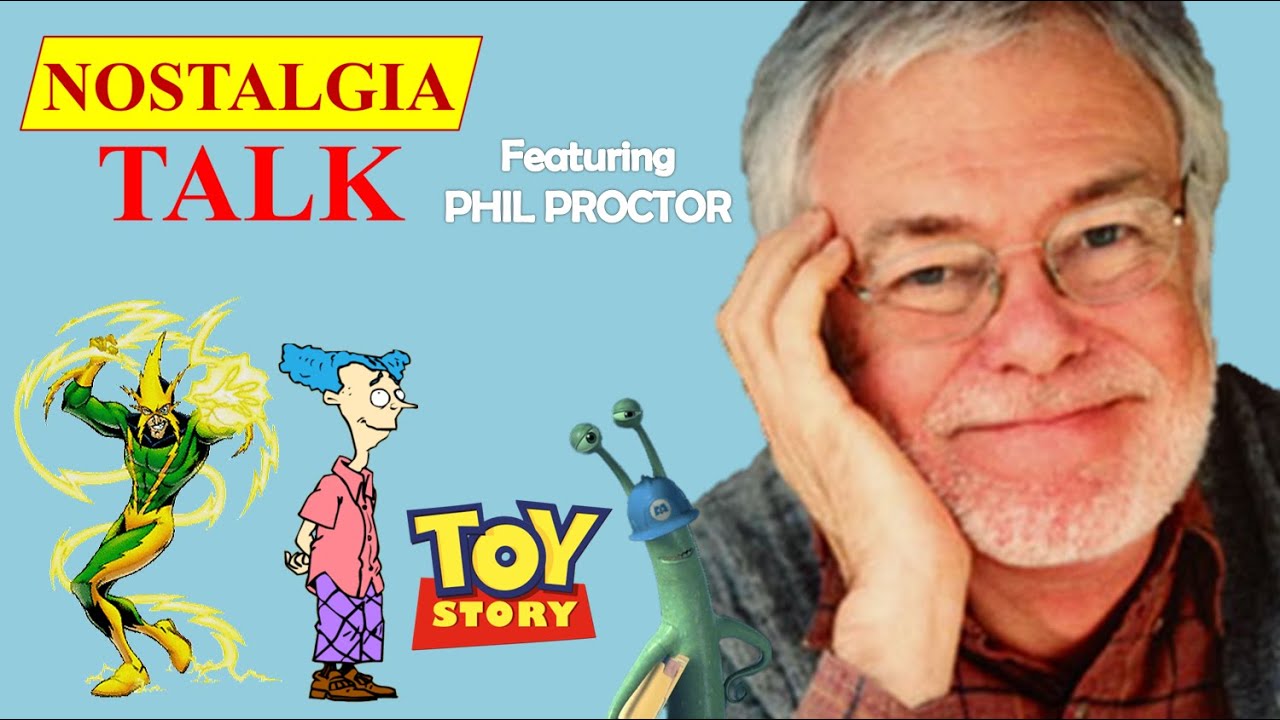 NOSTALGIA TALK: Episode #37 (Featuring PHIL PROCTOR) Realtime YouTube ...