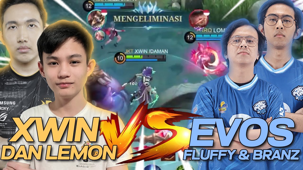 XWIN dan LEMON melawan EVOS Fluffy dan Branz-Mobile Legends - YouTube