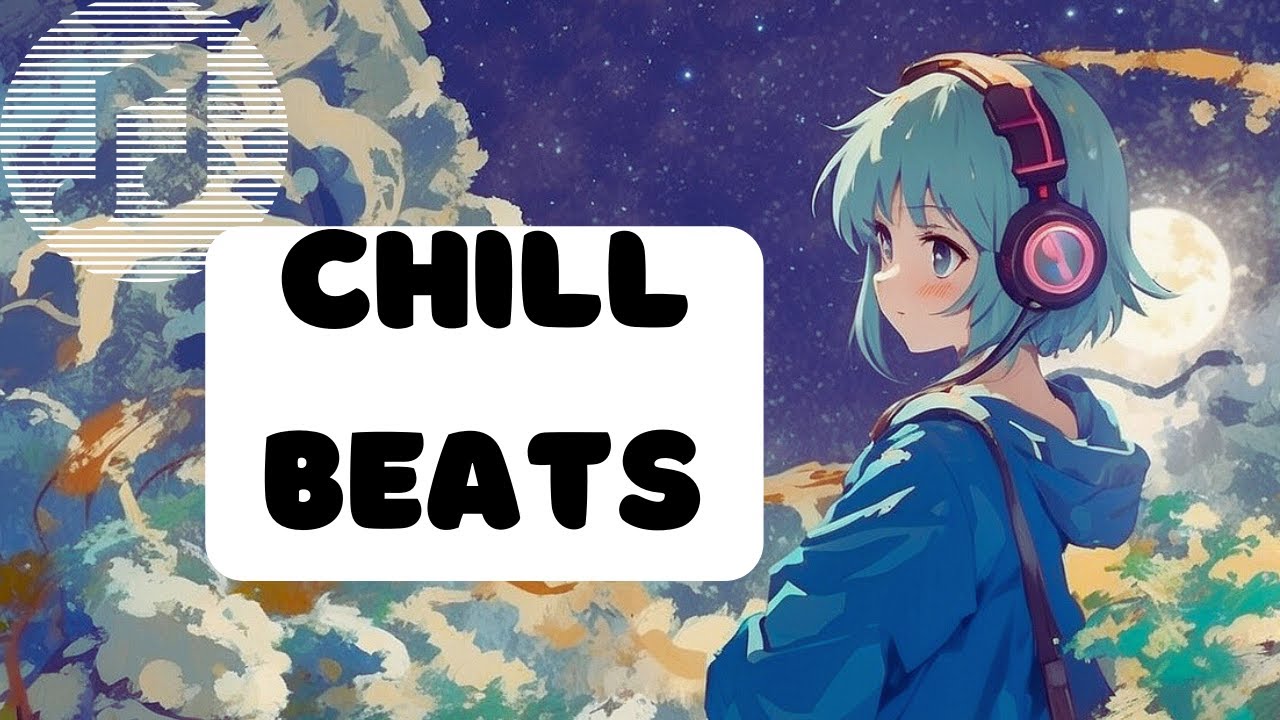 Chill Out Music 🎶Lofi Hip Hop Mix | Chill Music 🎧 Chill lofi mix to ...