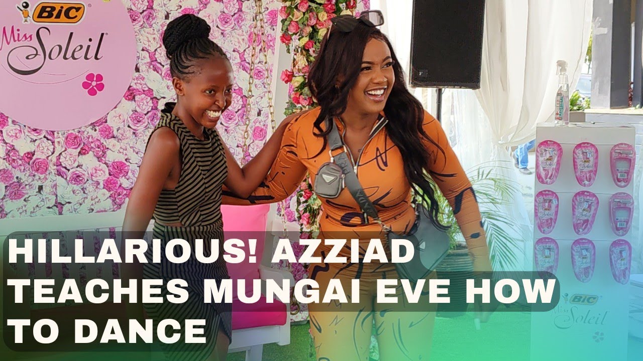 AZZIAD NASENYA TEACHES MUNGAI EVE HOW TO DANCE LIVE ON CAMERA - YouTube