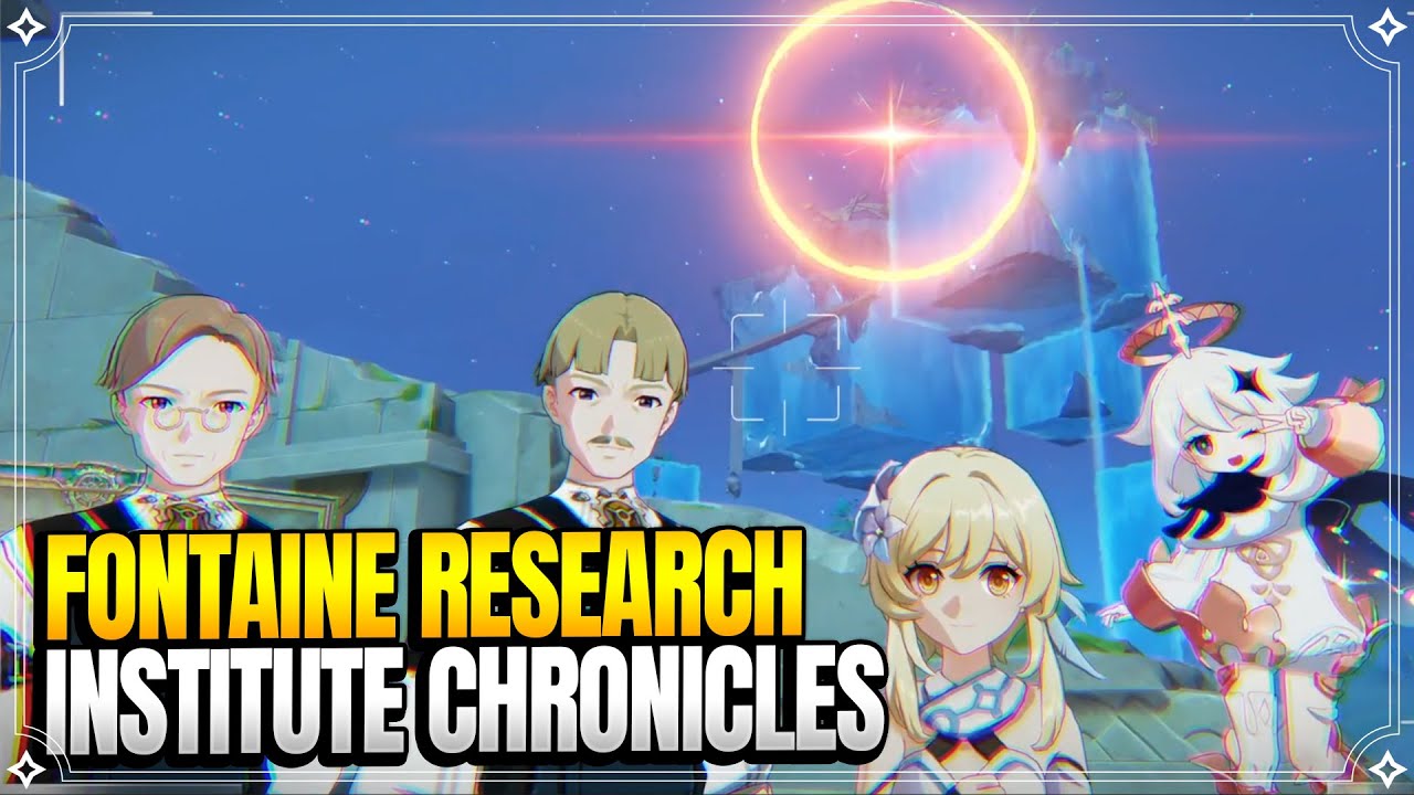 Fontaine Research Institute Chronicles + Achievement | World Quests ...