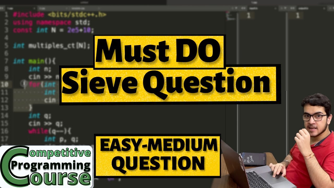 Must Do Sieve Questions Easy Medium CP Course EP 63 YouTube must-do-sieve-questions-easy-medium-cp-course-ep-63-youtube