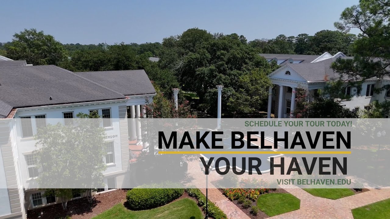 Discover Your Haven: Visit Belhaven University Today! - YouTube