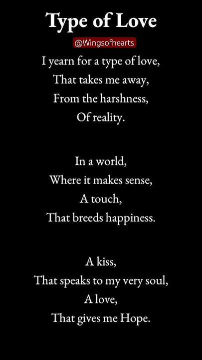 Type of Love poem by wingsofhearts #poemsforpoets #poetry #lovepoetry # ...
