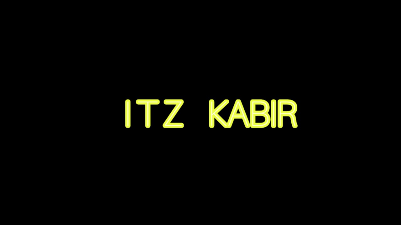 ITZ KABIR Live Stream - YouTube