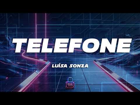 Luísa Sonza - Telefone (Letra/Lyrics)