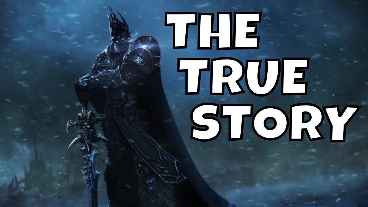 The True Story of Arthas, the Lich King! - (Warcraft Lore) - YouTube