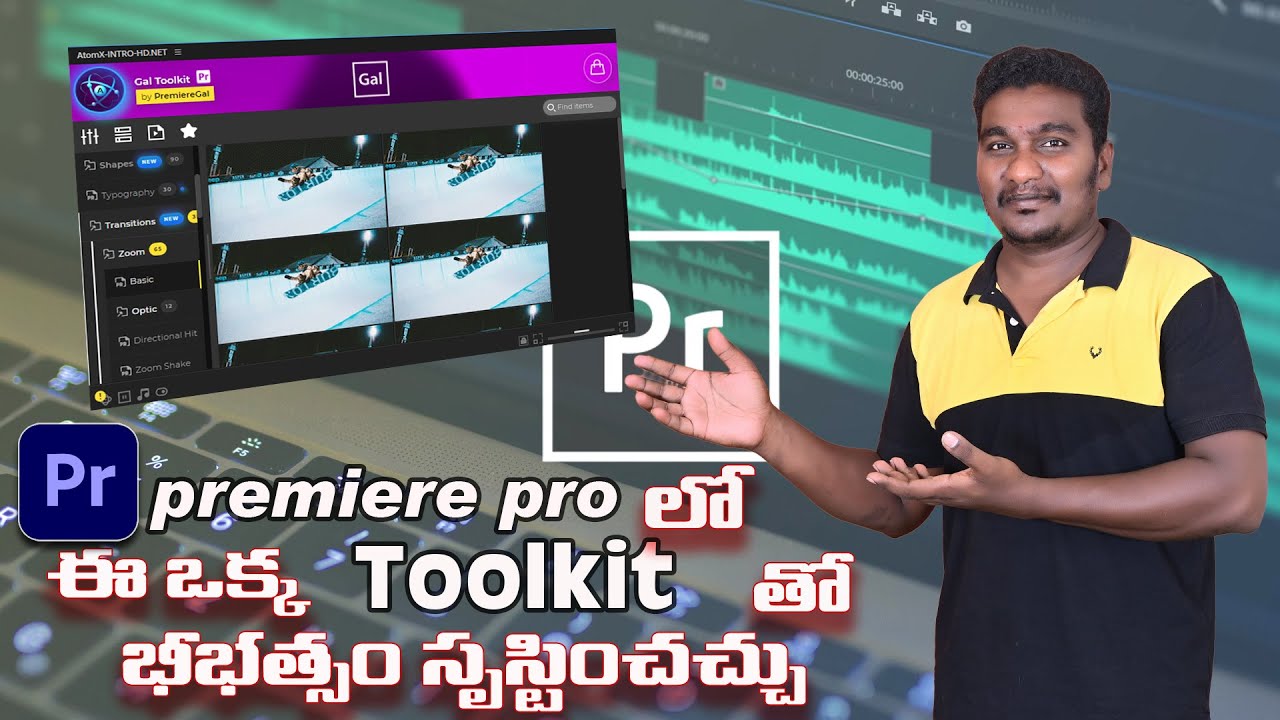 Gal Toolkit For Premiere Pro | Adobe Premier Pro Tutorial In Telugu - YouTube