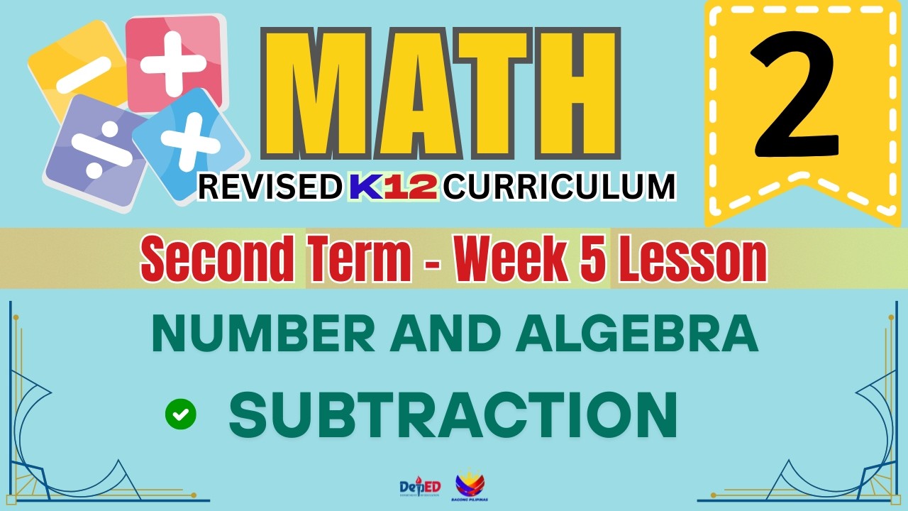 MATH 2 | SUBTRACTION | WEEK 5 LESSON | SECOND TERM | REVISED CURRICULUM ...