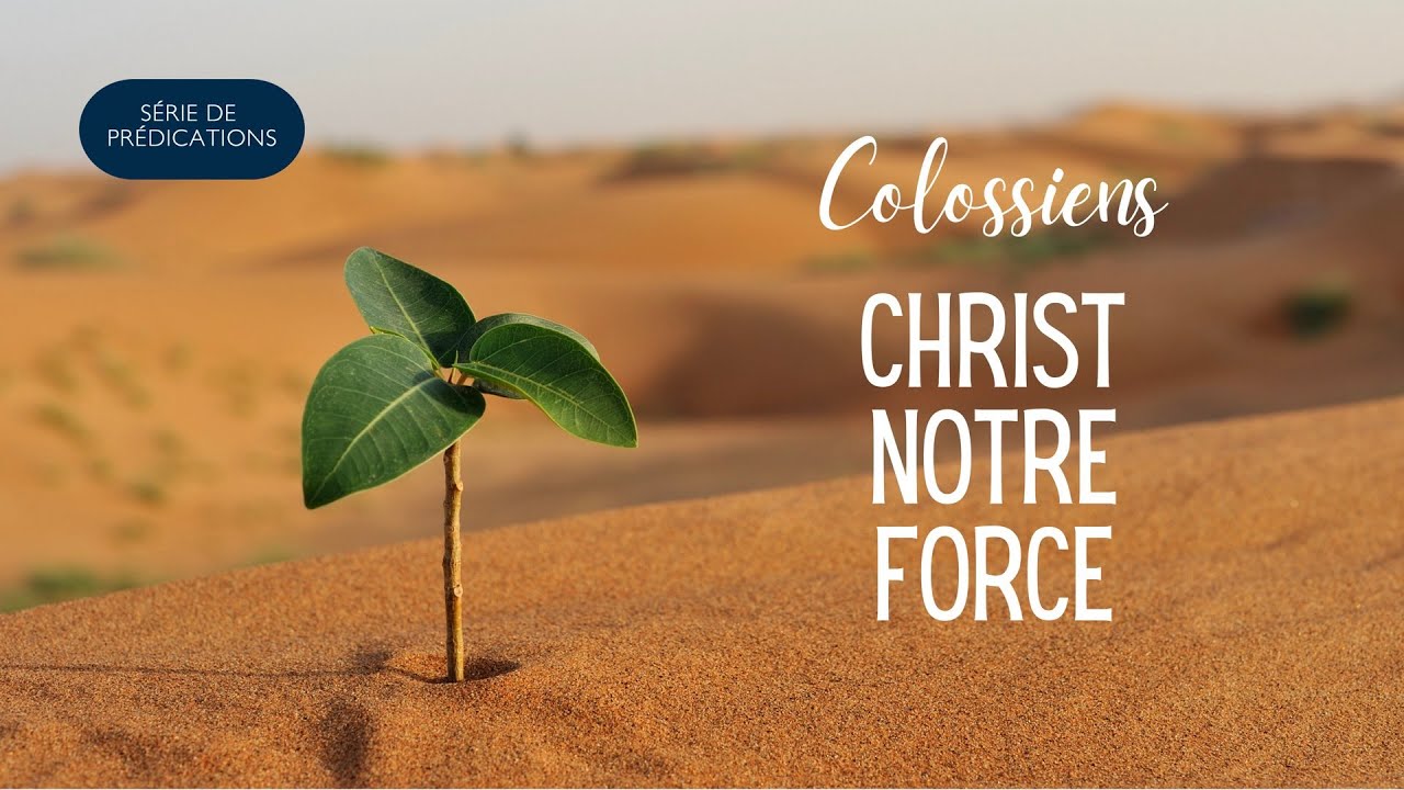 Christ, force de nos équipes (Colossiens 4.7-18) - YouTube