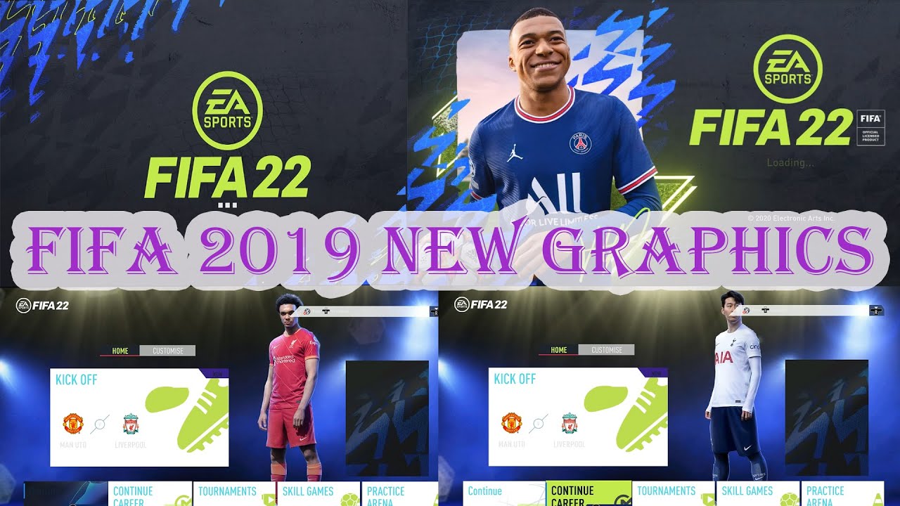 FIFA 19 New Graphic Mod - FIFA 22 v12 - YouTube