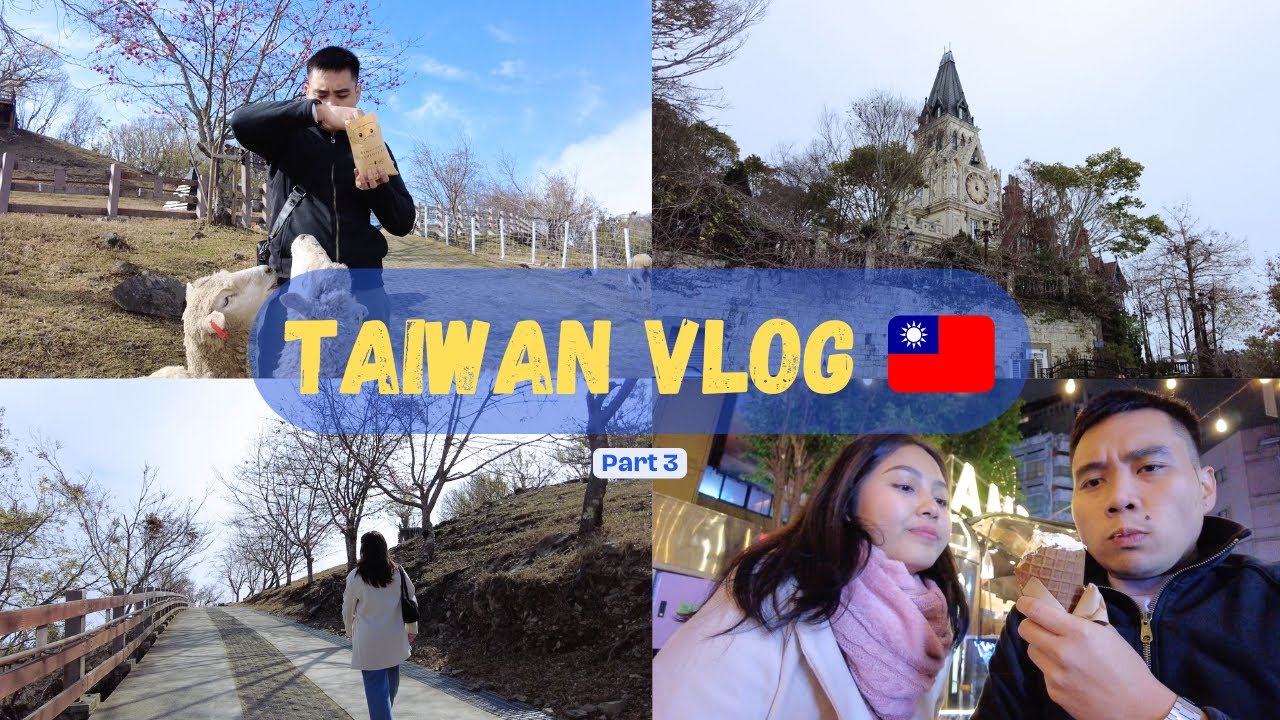 Taiwan Vlog 🇹🇼 Part 3 | Nantou Tour, Qingjing Farm + our first snow exp ...