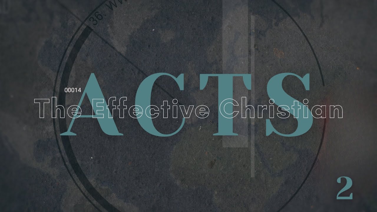 The Effective Christian (pt. 4) - YouTube