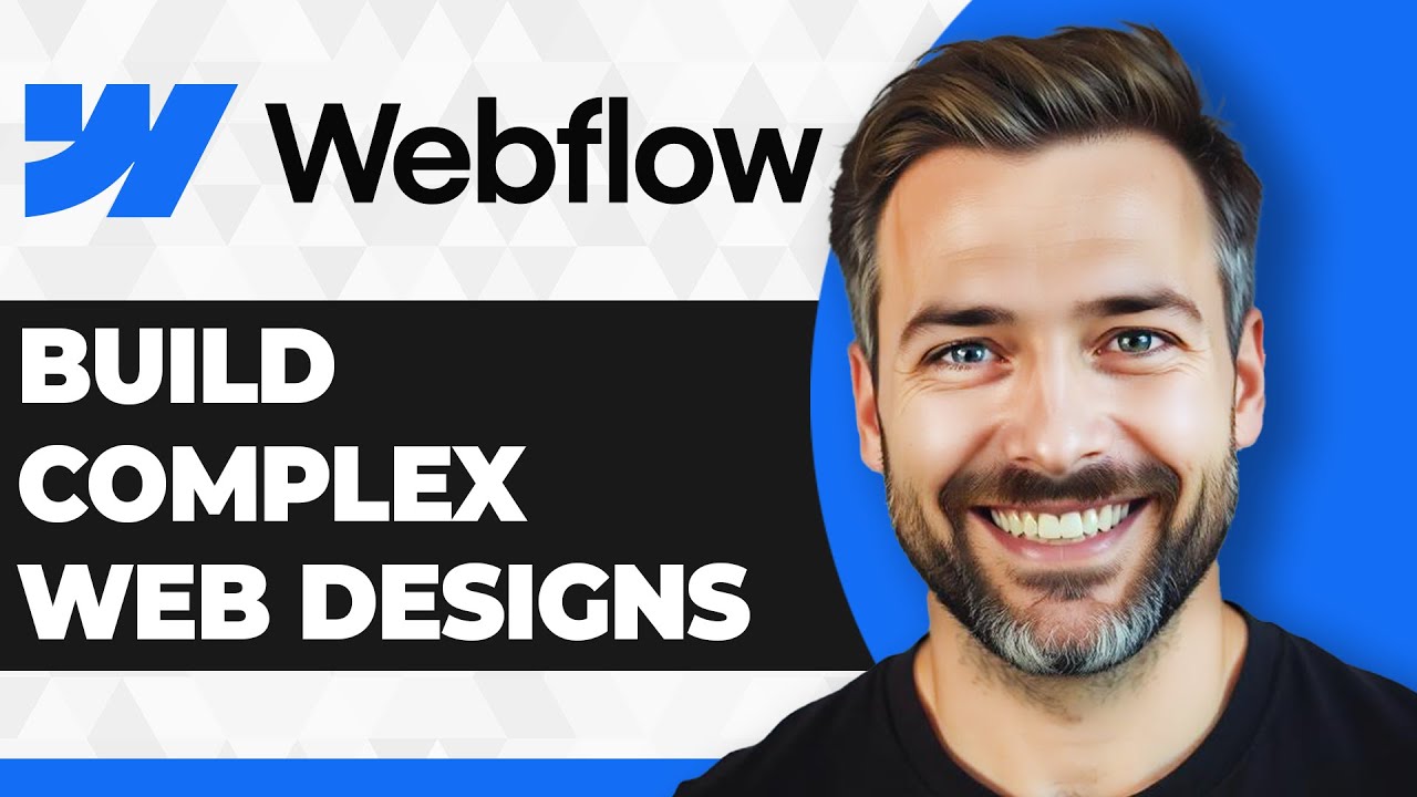 How to Build Complex Web Designs Using Webflow (2026 Guide) - YouTube