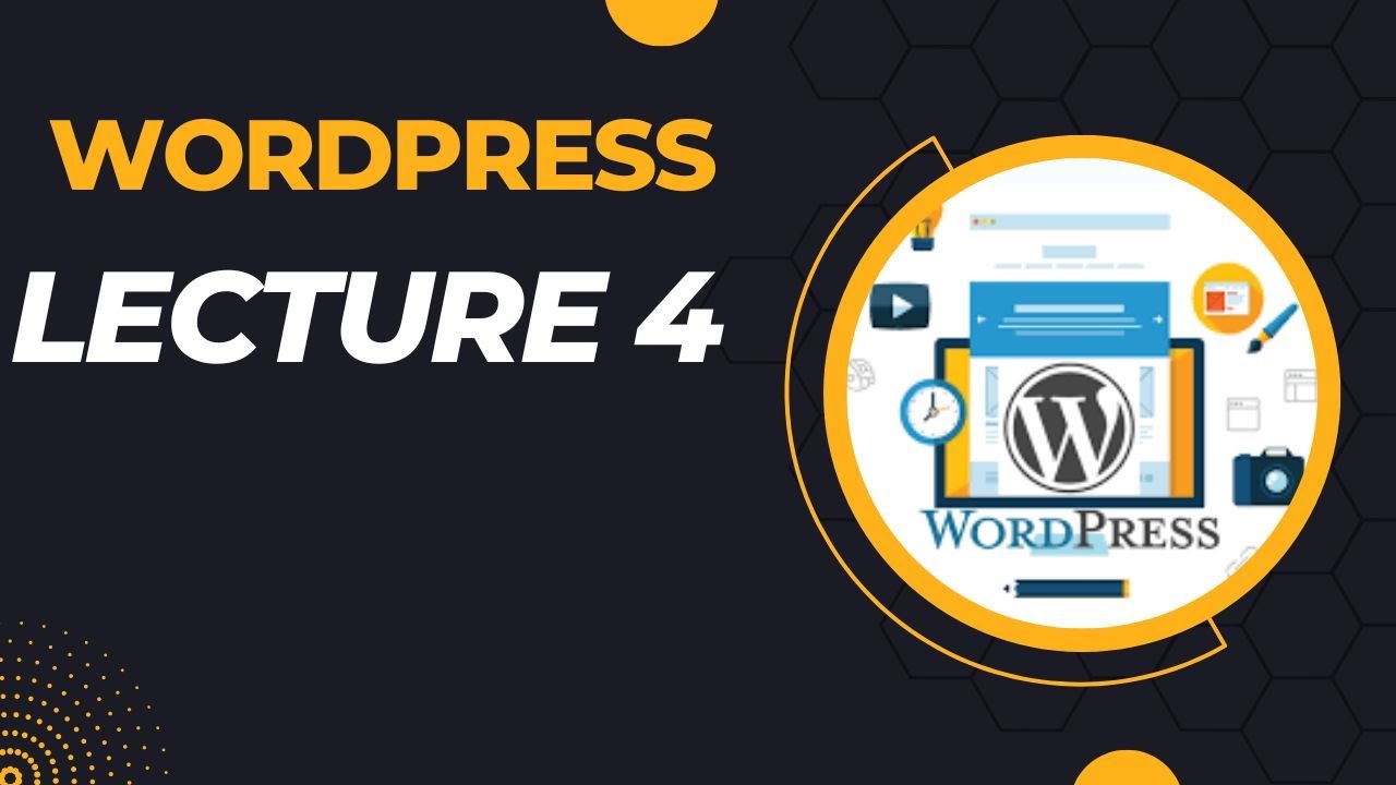 Wordpress Web Development Lecture 04 - YouTube
