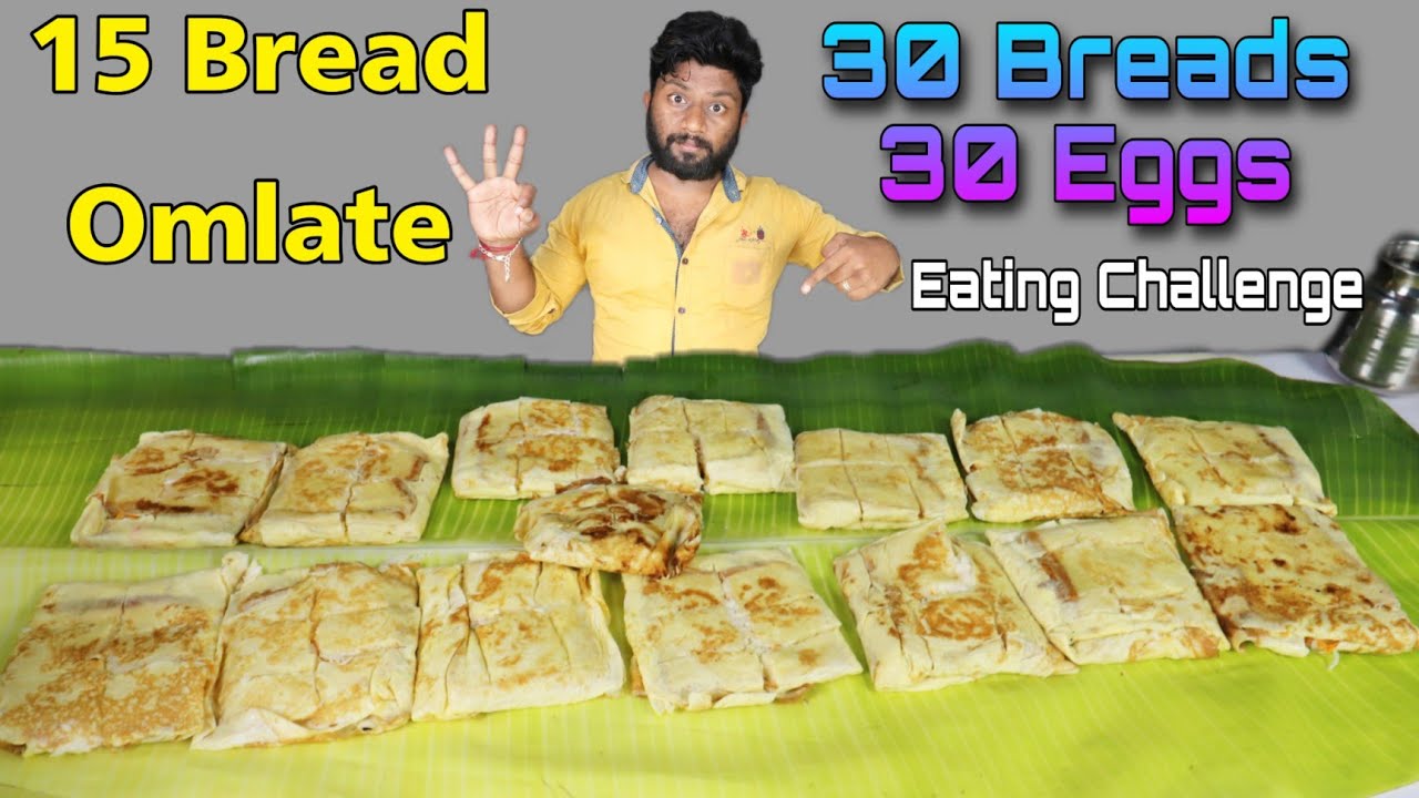 15 Bread Omelette Eating Challenge Just In 10 mins? Fast Challenge ...