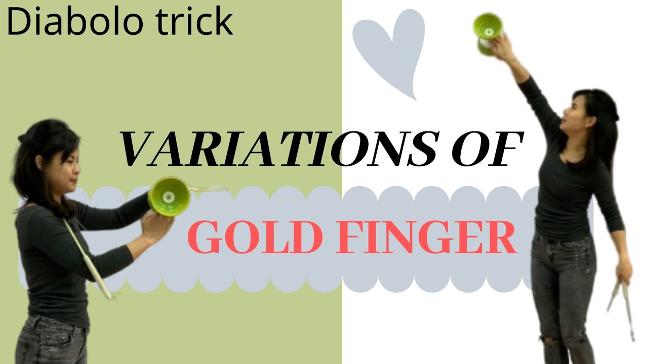 Diabolo trick, 3X Golden Finger variations! - YouTube