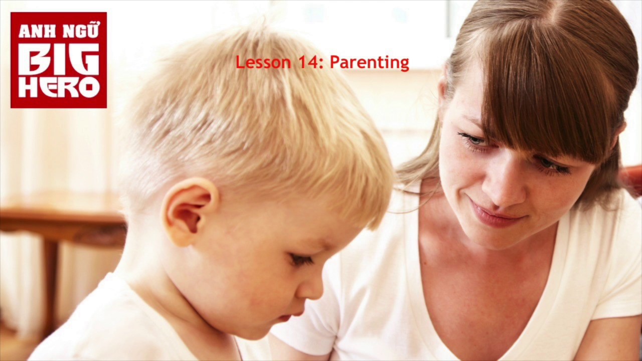 Lesson 14 - Parenting - YouTube
