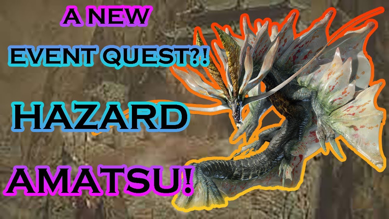 A NEW EVENT QUEST?!?!??!?! HAZARD AMATSU IS HERE! - YouTube