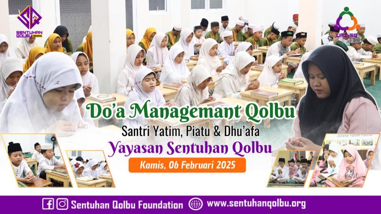 Do'a Management Qolbu Bersama Santri Yatim, Piatu dan Dhu'afa Yayasan ...