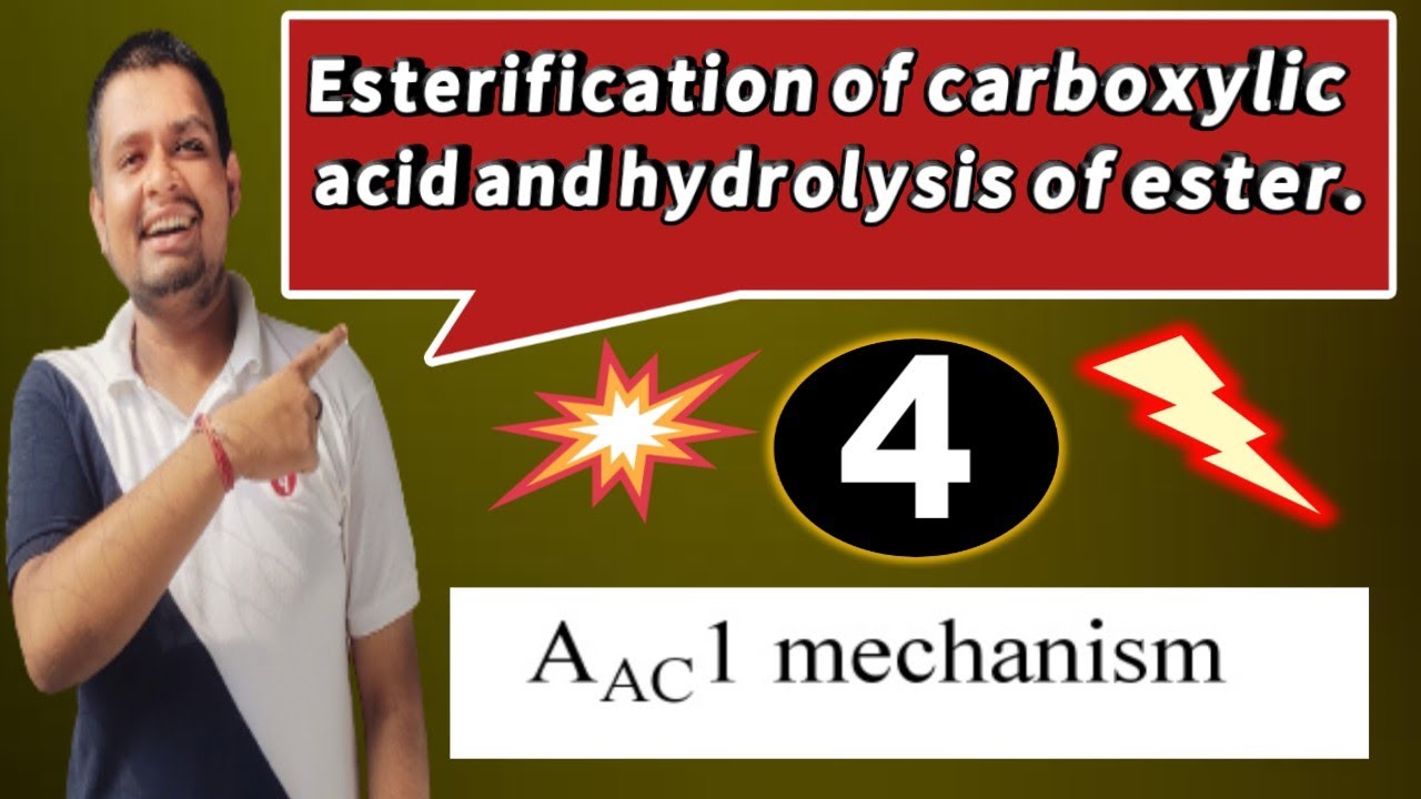 Esterification of carboxylic acid and hydrolysis of ester(Lecture-4 ...