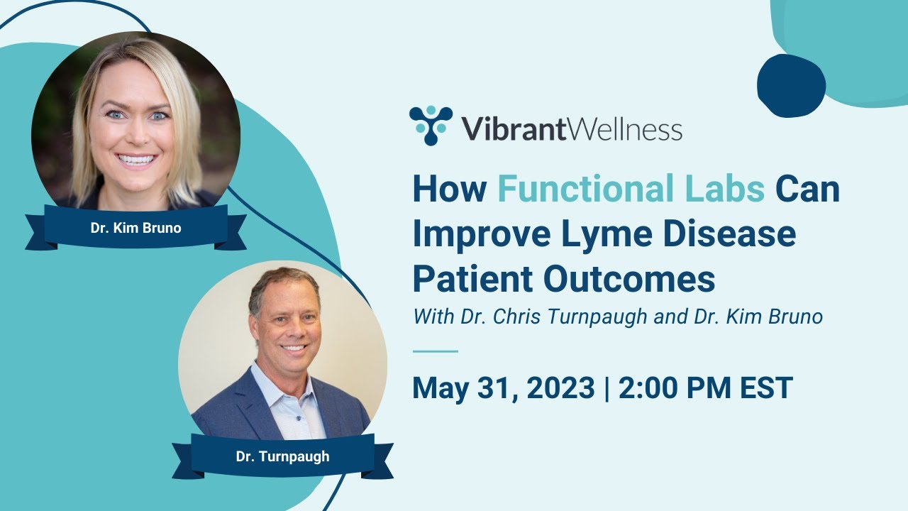 How Functional Labs Can Improve Lyme Disease Patient Outcomes - YouTube
