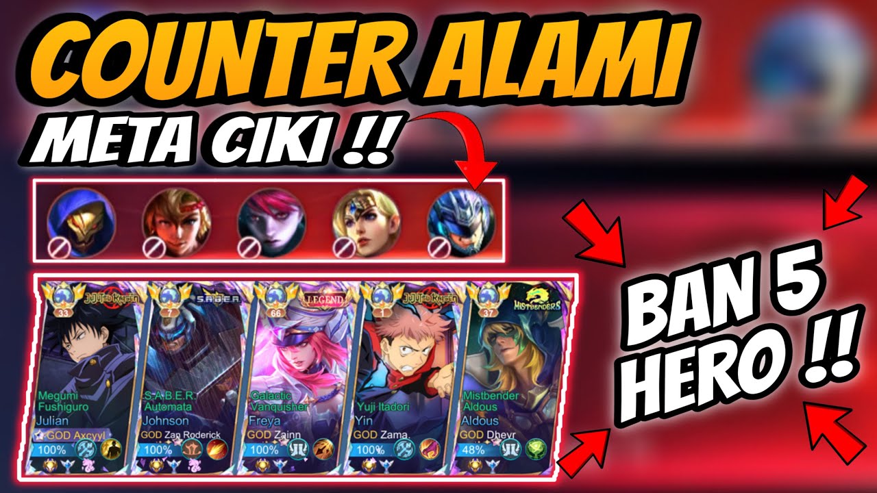 Counter Alami Meta Ciki - Mobile Legends - YouTube