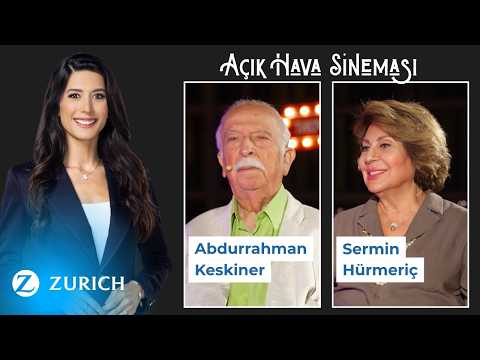 Açık Hava Sineması - Abdurrahman Keskiner & Sermin Hürmeriç | Muhsin Bey