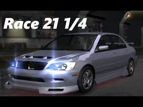 NFSU - Race 21 1/4 - Lancer - YouTube