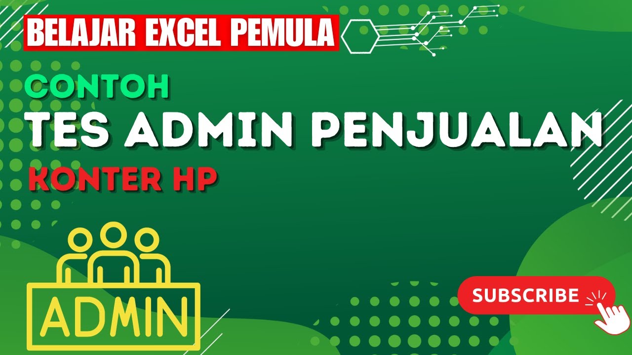 Contoh Tes Admin Penjualan Konter HP | Belajar Excel Pemula - YouTube