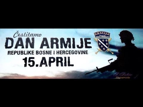 | Dan Armije Republike Bosne i Hercegovine | - YouTube