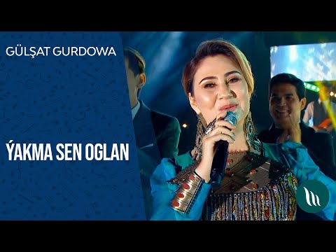 Gulshat Gurdowa - Yakma sen oglan | 2021
