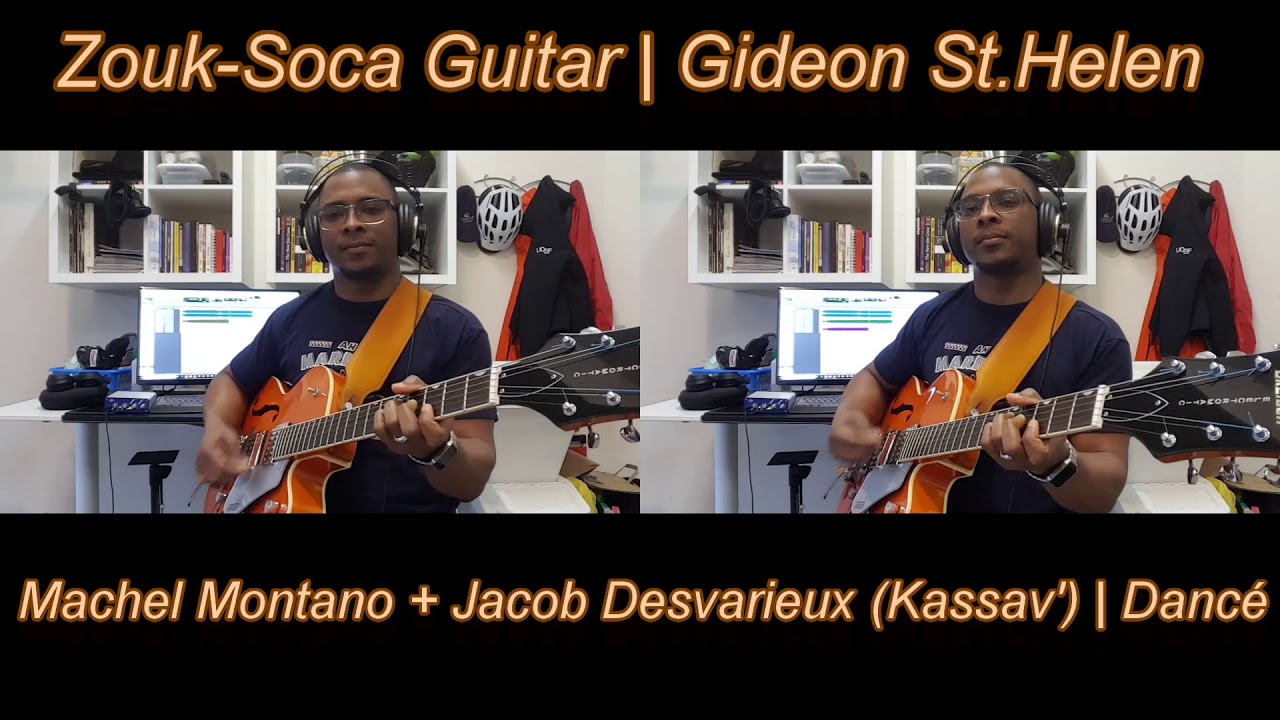 Zouk-Soca Guitar | "Dancé" | Machel Montano + Jacob (Kassav') - YouTube