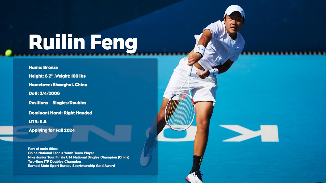 Ruilin (Bronze) Feng Fall 2024 Tennis Recruiting Video - YouTube