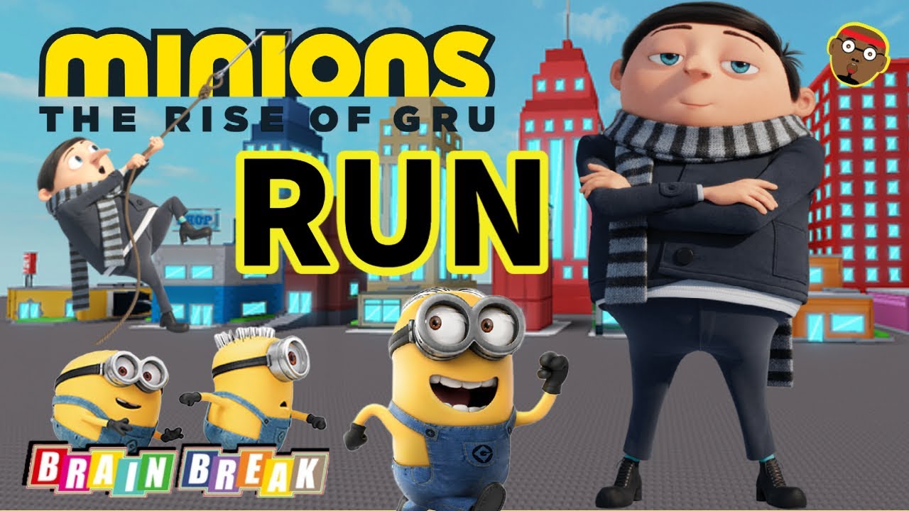 The Minions Rise of Gru Run | Minions Brain Break and Freeze Dance ...