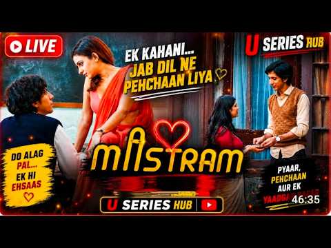 Mastram Webseries Review & Story Explained | U Series Hub Live Live Now  #ullu #mastram