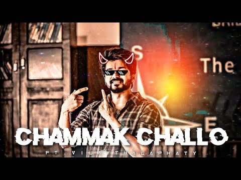 Chammak Challo - Vijay thalapathy edit | Vijay x chammak challo | Vijay ...