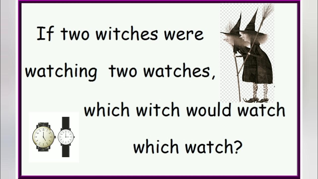 Tongue twister two witches - YouTube