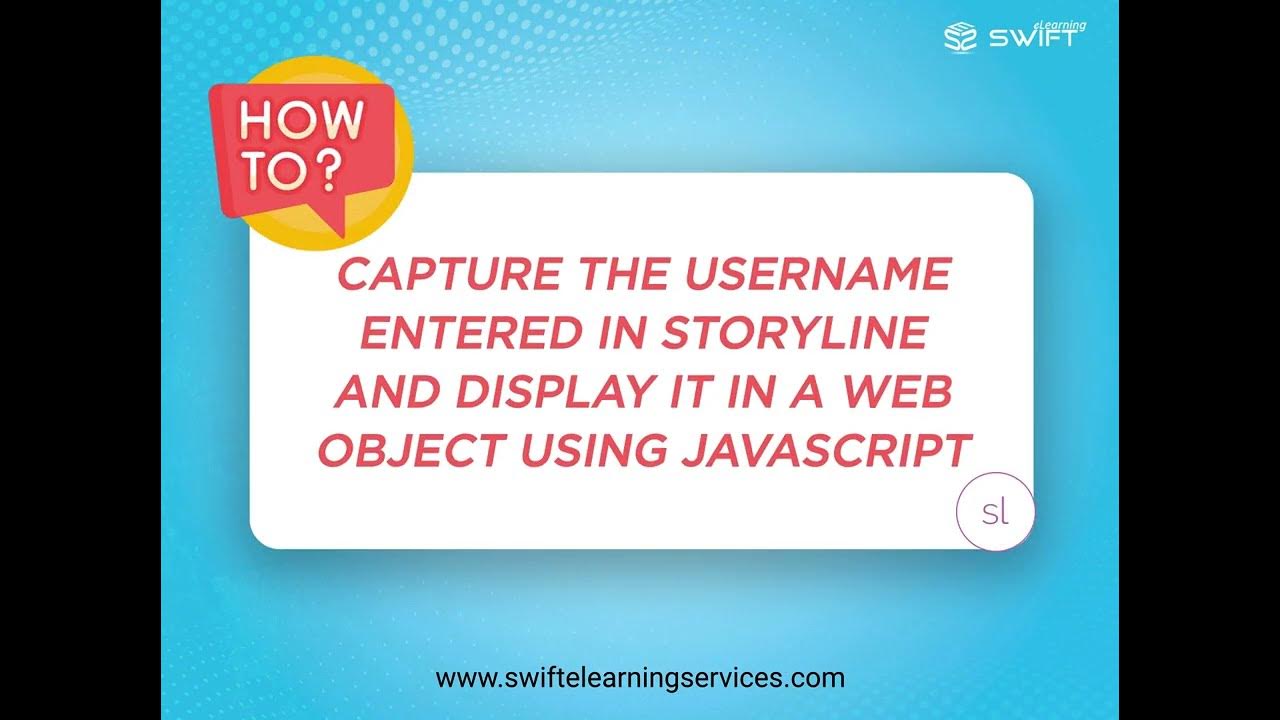 How to Capture and Display Usernames in Storyline 360 with JavaScript? - YouTube