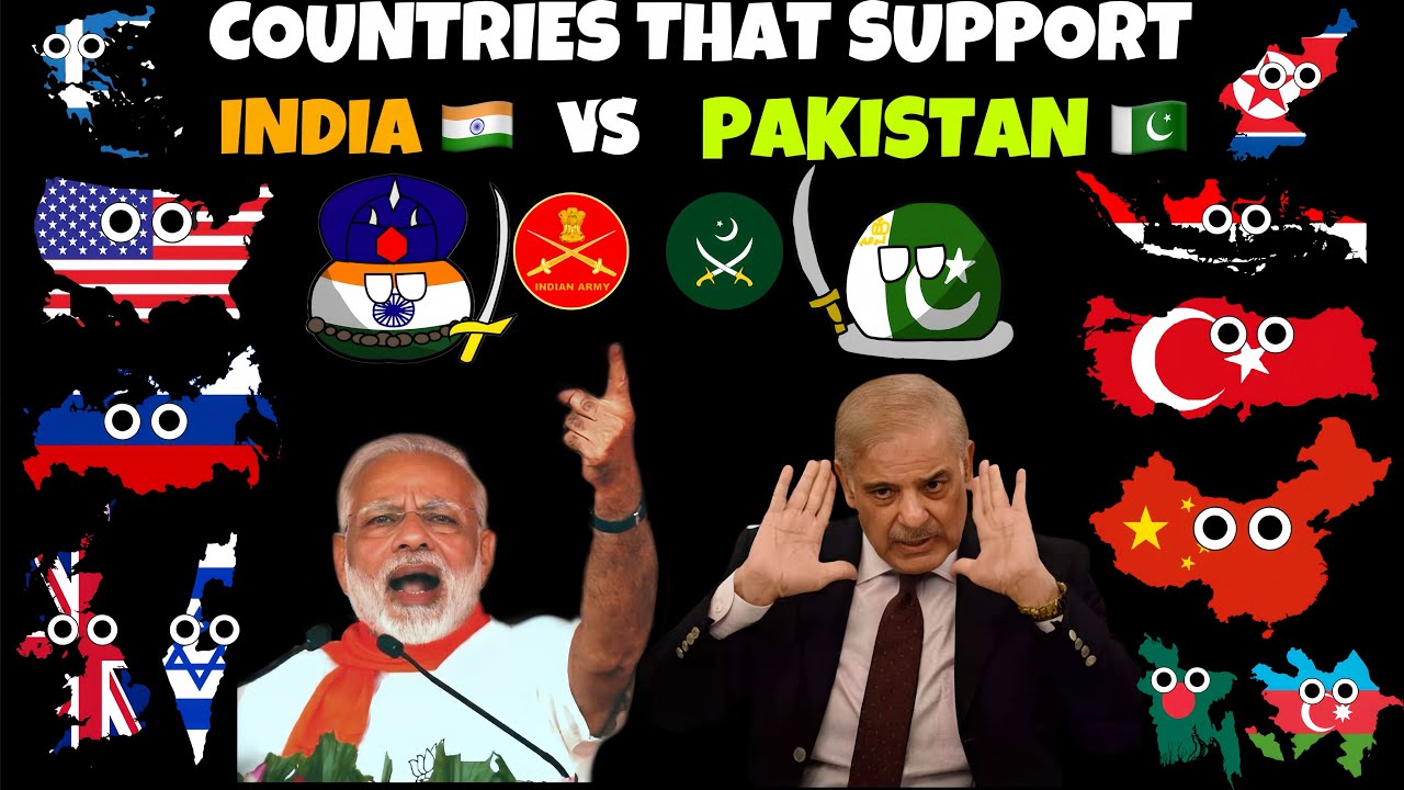 Countries That Support India 🇮🇳 Vs Pakistan 🇵🇰/Pakistan 🇵🇰 Vs India 🇮🇳 ...