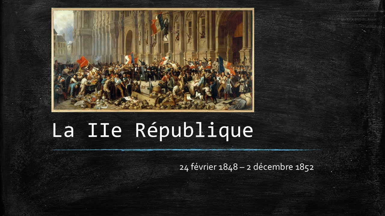 La Deuxième République (1848-1852) - YouTube