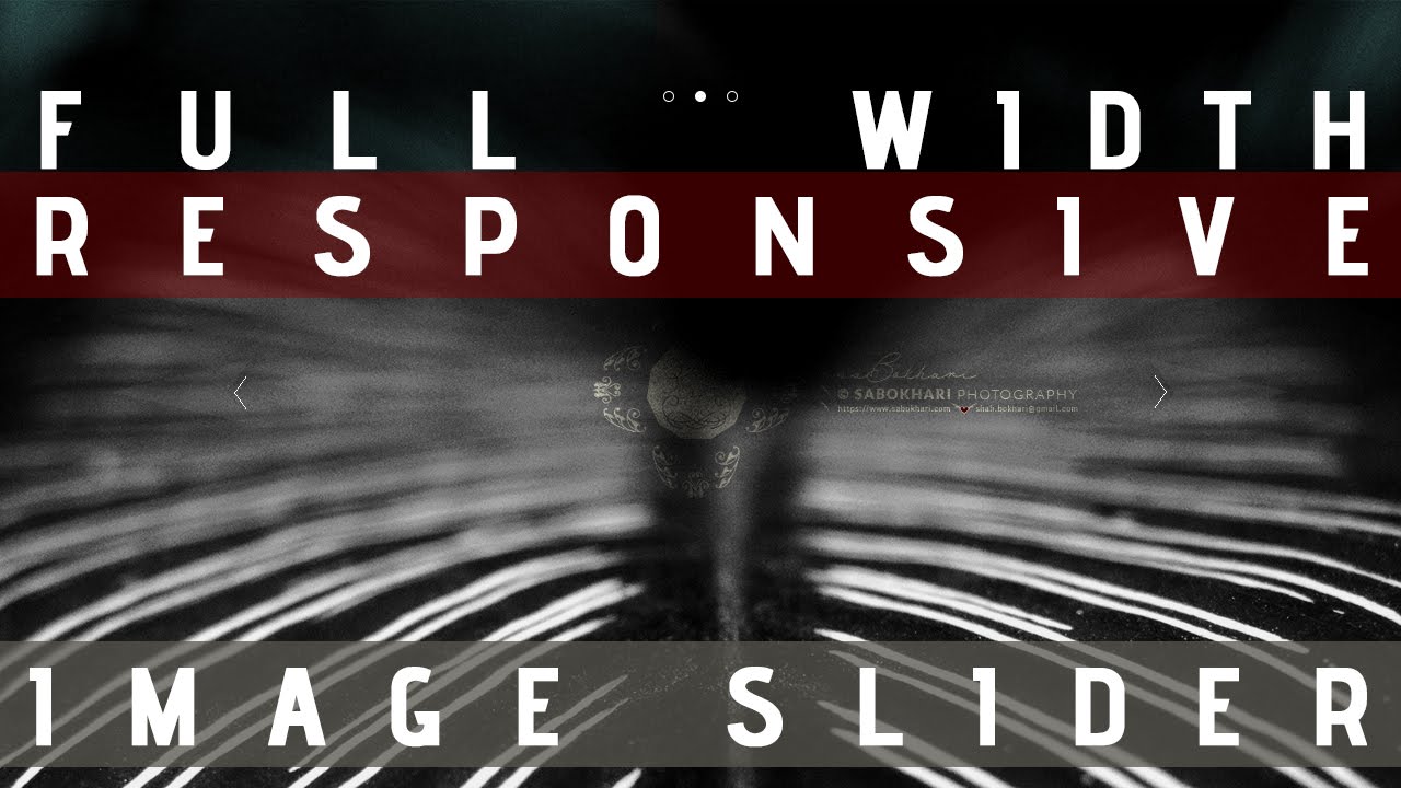 Full Width Responsive Image Slider Watch How To Create It From Scratch Full Width Responsive Image Slider Watch How To Create It From Scratch