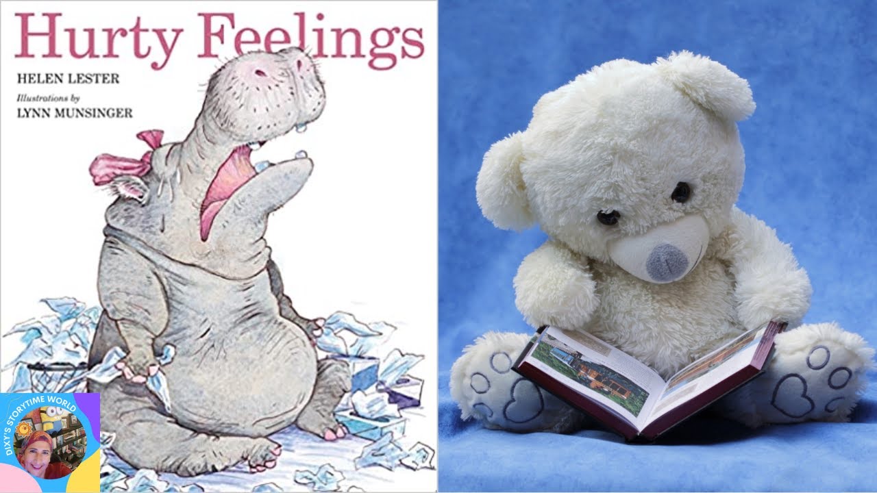 Kids Read Aloud Book- HURTY FEELINGS -with Dixy's Storytime World - YouTube