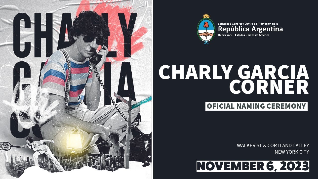 CHARLY GARCIA CORNER | OFICIAL NAMING CEREMONY - YouTube