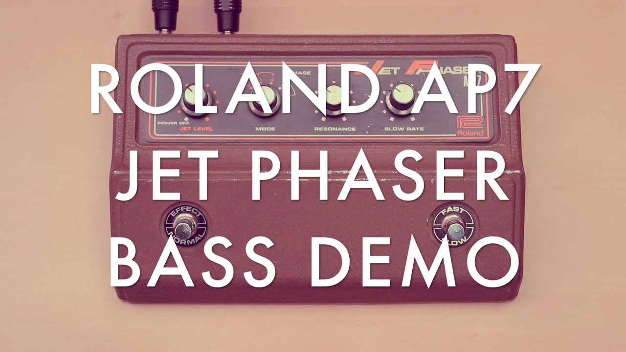 ROLAND AP 7 JET PHASER BASS DEMO - YouTube