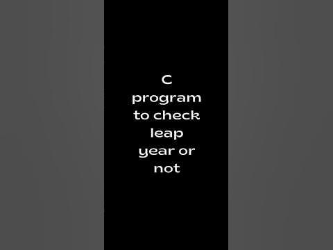 C program to check leap year or not |leap year program in C| #codewithharry #code #shorts #short ...