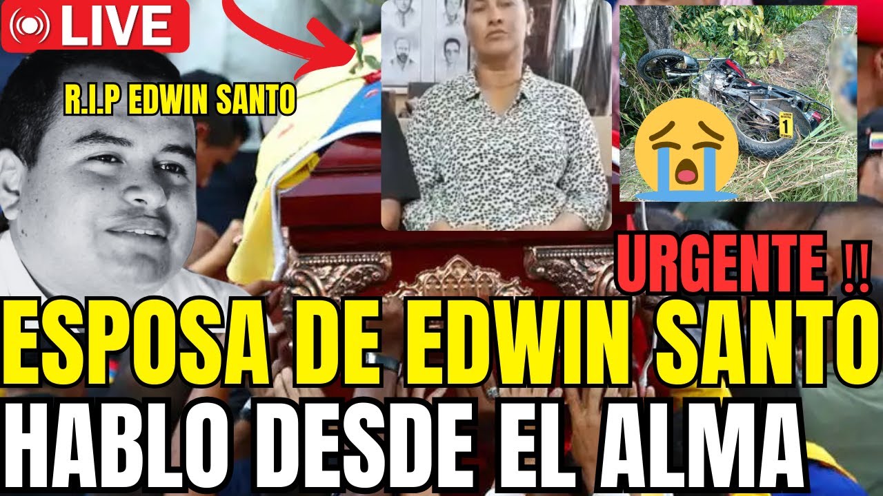 URGENTE ESPOSA DE EDWIN SANTO ROMP10 EL SILENCIO Y DICE TODA LA VERDAD ...